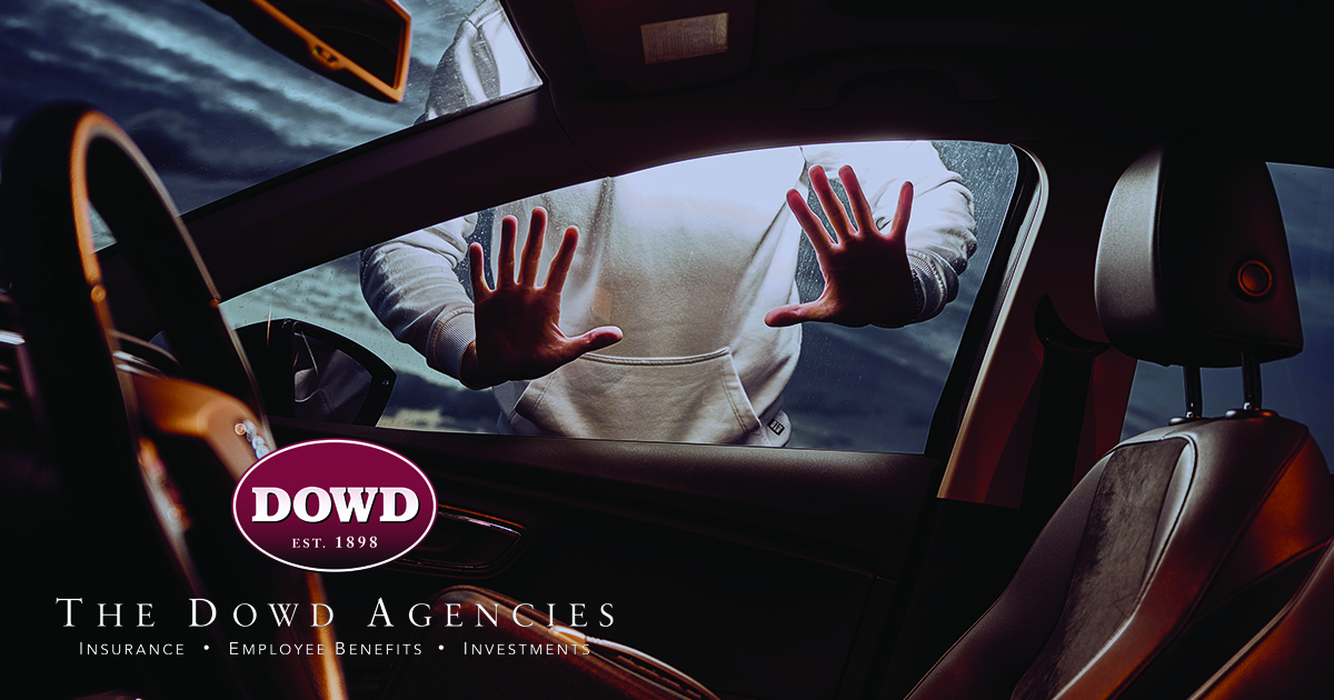 How To React to (and Prevent) a Car Break-In | Dowd Agencies